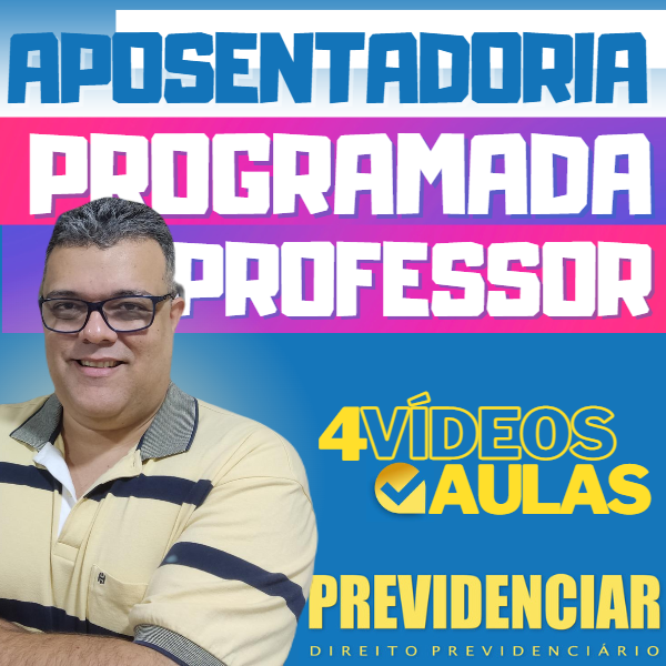APOSENTADORIA PROGRAMADA PROFESSOR - Genimar Vieira Grosso | Hotmart