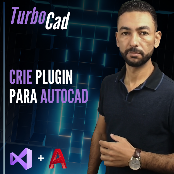 Desenvolvimento de plugins para AutoCad - TurboCad - Arlan Alves