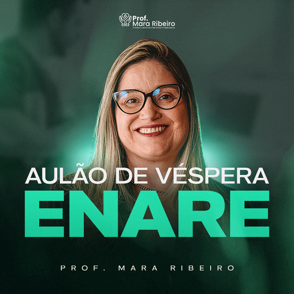 Aulão de Véspera ENARE - Mara Ribeiro | Hotmart