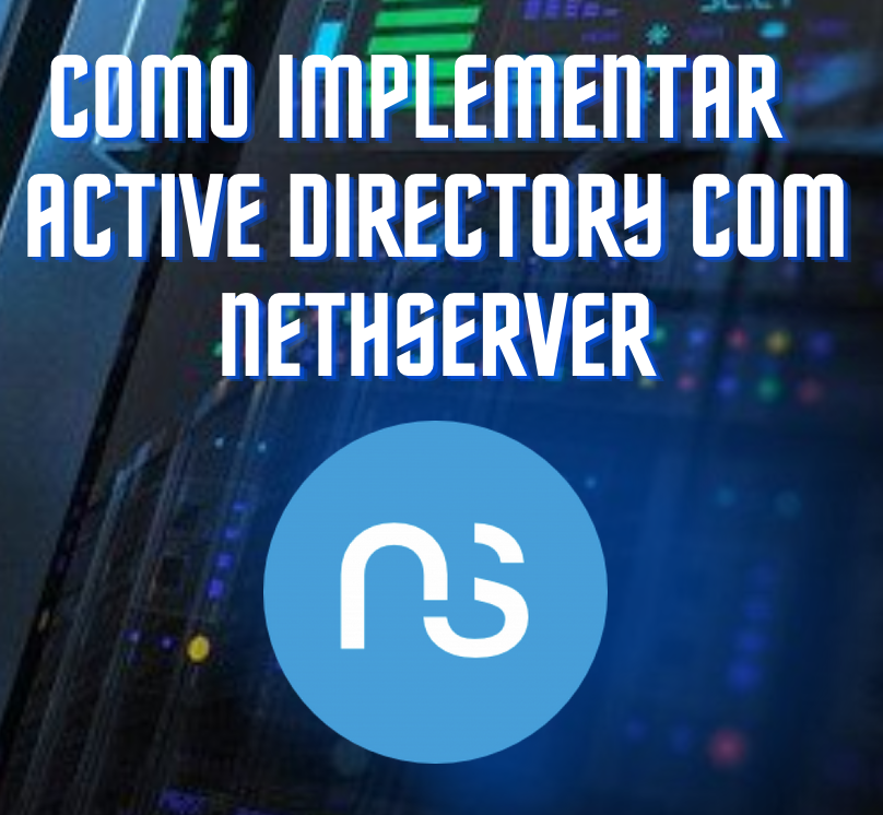 Active Directory com Nethserver - Caio Monteiro | Hotmart