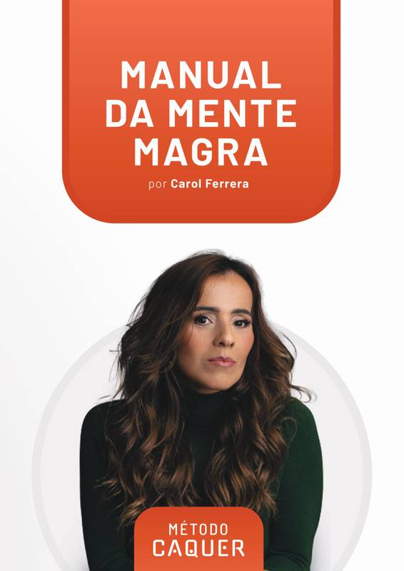 Manual da Mente Magra Oficial - Carolina Ferrera | Hotmart