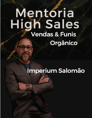 Mentoria High Sales Start - Imperium Salomão