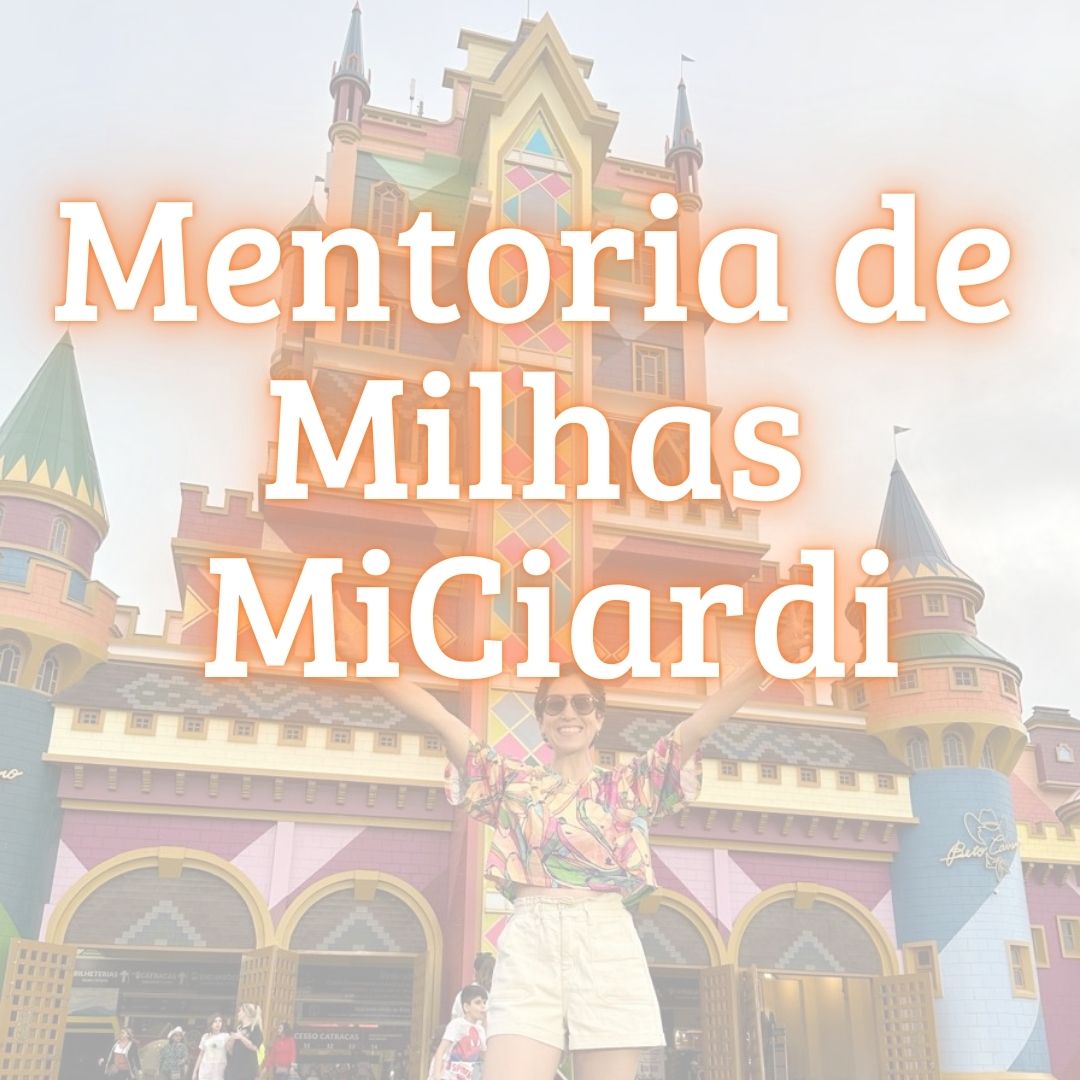 Mentoria de Milhas MiCiardi