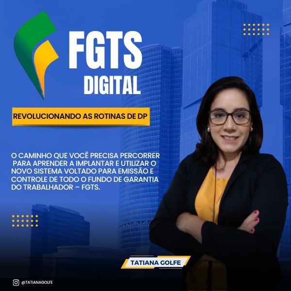 FGTS Digital - O que é e como utilizar - Tatiana Golfe | Hotmart