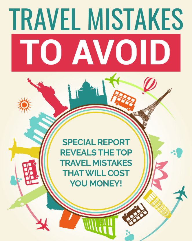 Top Travel Mistakes to Avoid