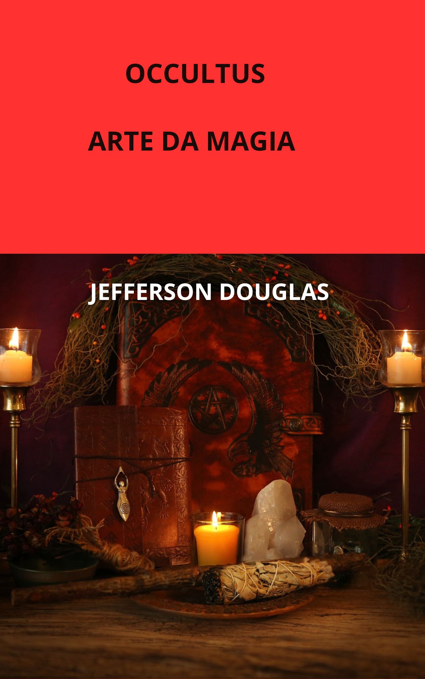 OCCULTUS : ARTE DA MAGIA