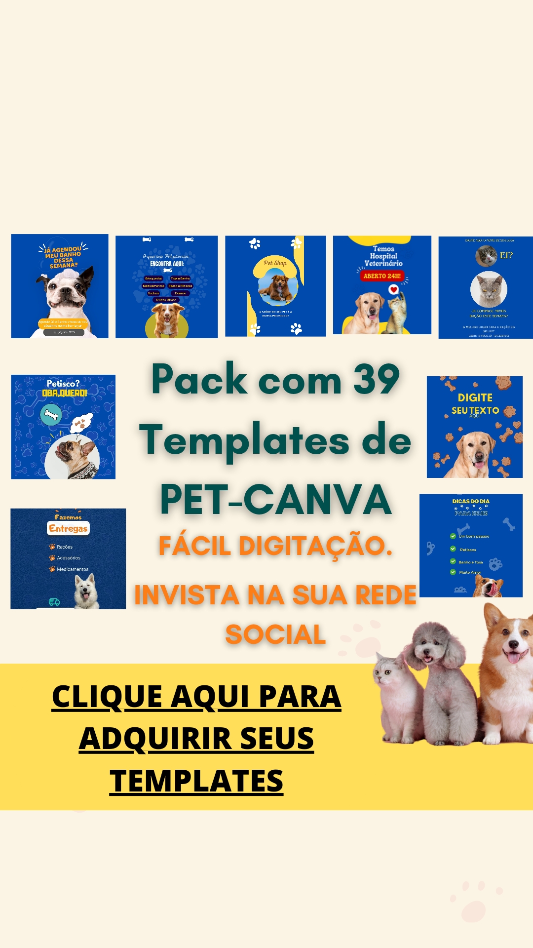 PACK DE 39 TEMPLATES PARA PET SHOP-CANVA EDITÁVEL - ERIKA | Hotmart