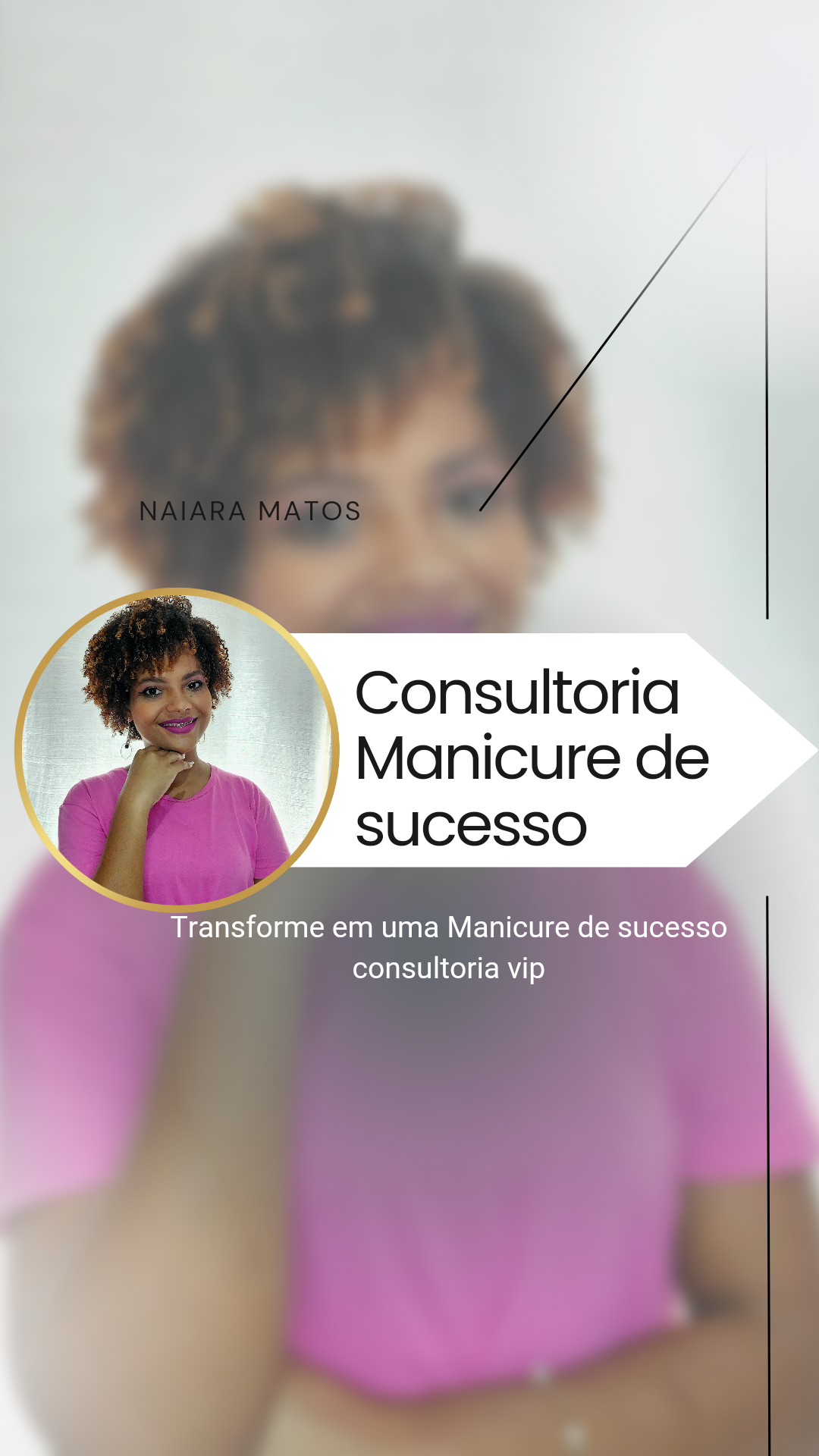 Consultoria Manicure de sucesso - Naiara matos | Hotmart