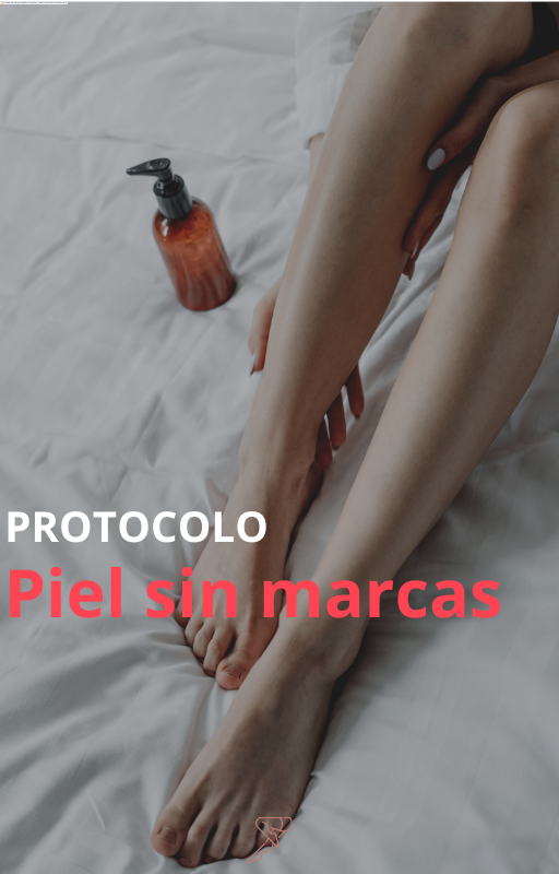 protocolo Piel sin marcas