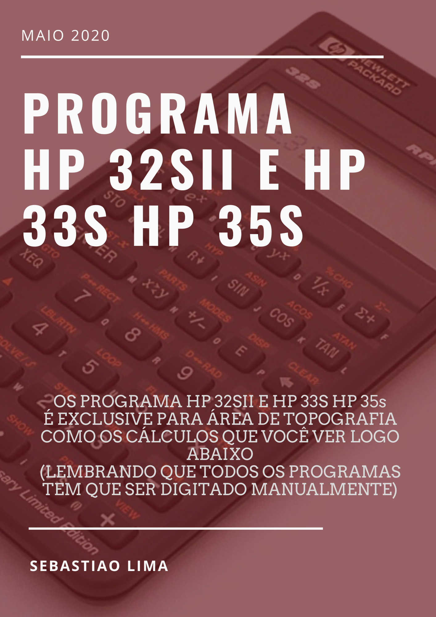 PROGRAMAS HP 32SII E HP 33S HP 35s - Sebastião Lima | Hotmart