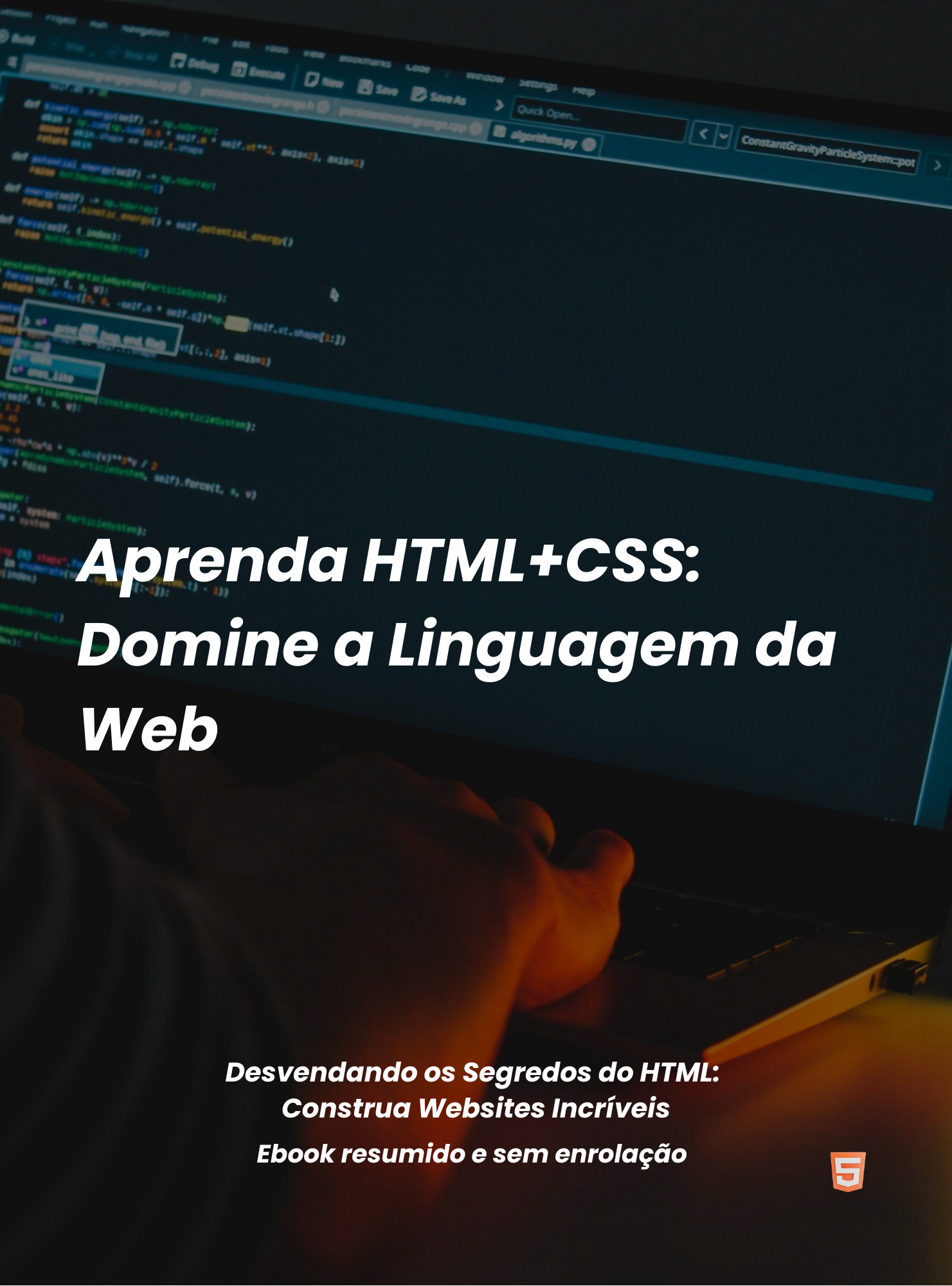 Aprenda HTML + CSS: Domine as Linguagens da Web Atual