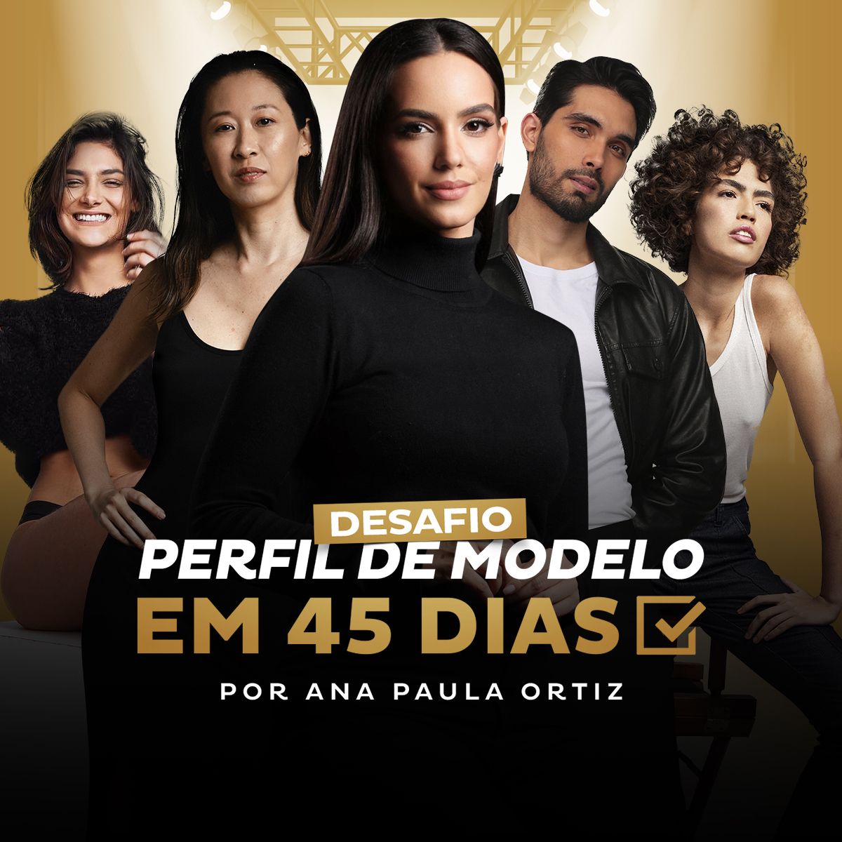 Desafio Perfil de Modelo em 45 dias - Ana Paula Ortiz | Hotmart