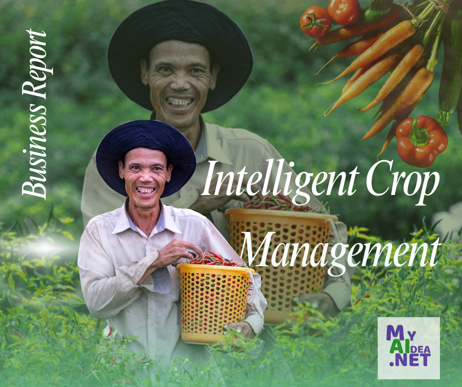 Intelligent Crop Management