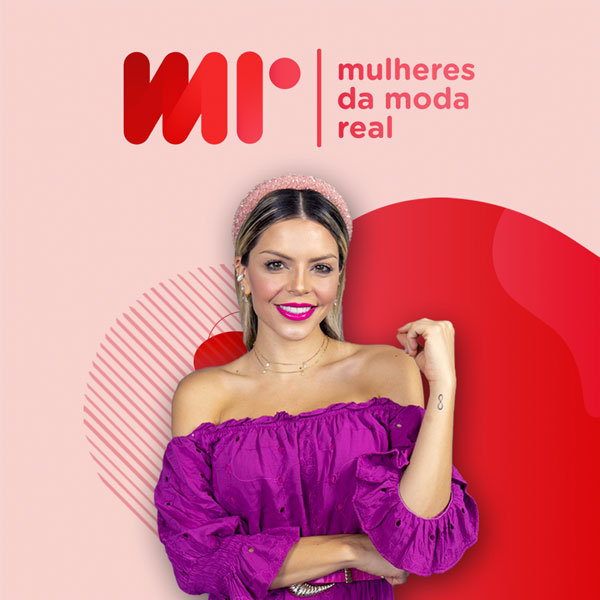 Mulheres da Moda Real
