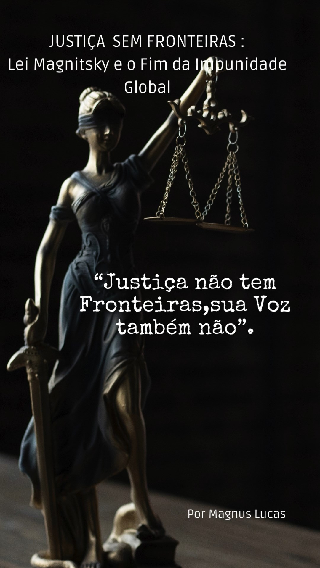 Justiça Sem Fronteira - Magnus Lucas | Hotmart