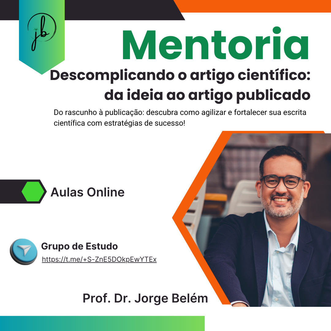 Mentoria - Descomplicando o Artigo Científico: da Ideia ao Artigo Publicado