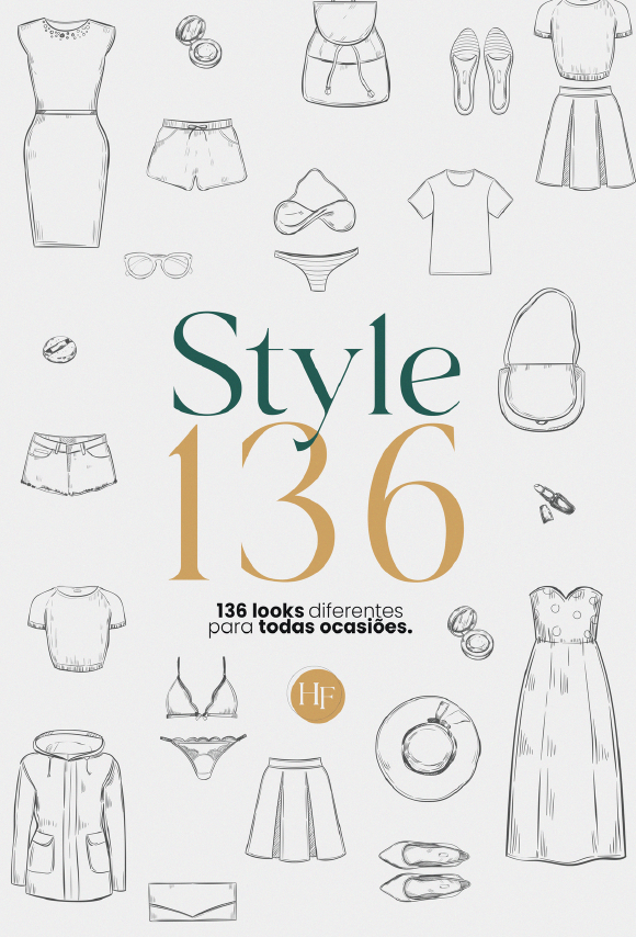 Style 136: 136 looks diferentes para todas ocasiões