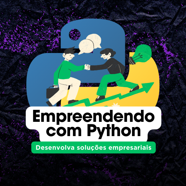 Empreendendo com Python - Desenvolva soluções empresariais