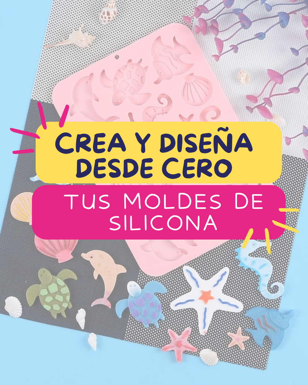 Crea y Diseña desde CERO tus Moldes de Silicona - Ana Clara Roncat... Crea y Diseña desde CERO tus Moldes de Silicona - Ana Clara Roncat...