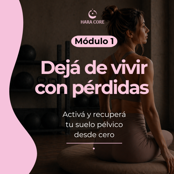Dejá de Vivir con Pérdidas: Activá y Recuperá tu Suelo Pélvico desd...