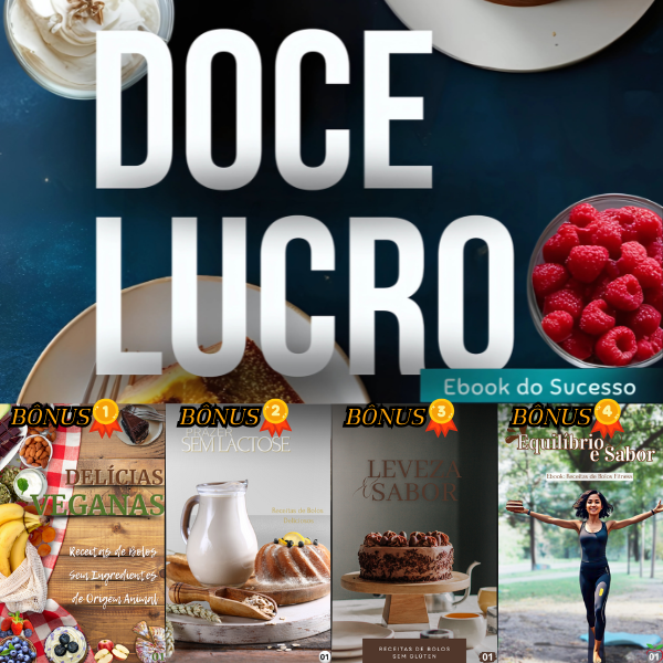 Doce Lucro: Guia Completo para Fazer Renda Extra Vendendo Bolos! + 4 Ebooks Bônus: Delícias ...