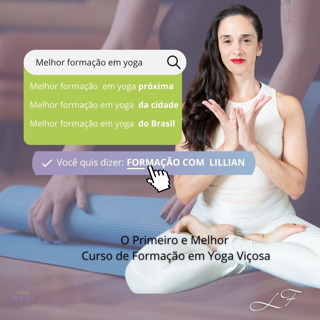 Curso de Formação em Yoga - Lillian Maria Frederico de Souza | Hotmart