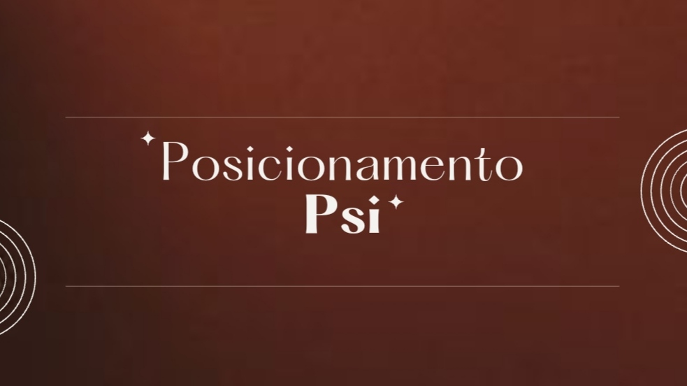 Posicionamento Psi - Thamires Rayane Nascimento dos Santos | Hotmart