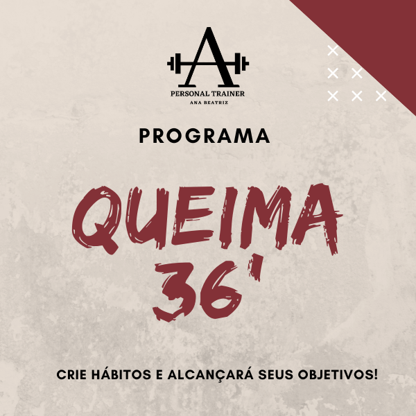 PROGRAMA DE EMAGRECIMENTO Queima 36'