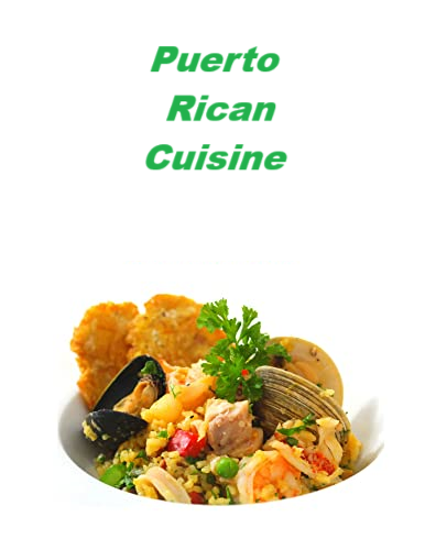 Puerto Rican Cuisine