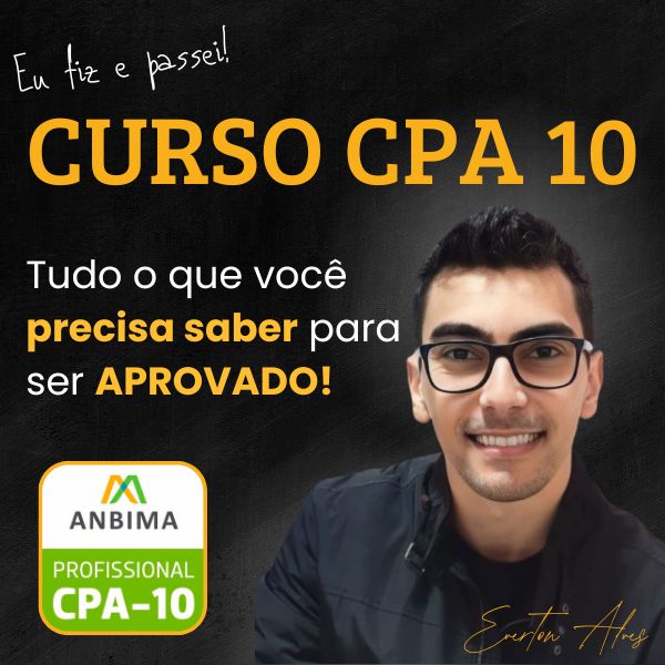 Curso CPA 10 - ANBIMA - Everton Alves | Hotmart