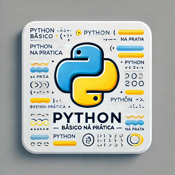 Python Básico na Prática: Aprenda Programando! - Lapin Desenvolvime...