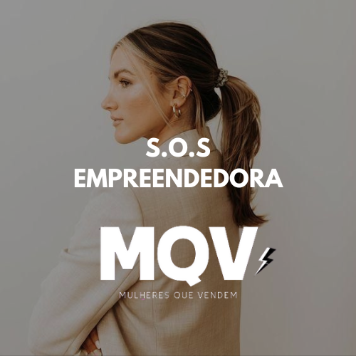 S.O.S Empreendedora - Comunidade MQV - Mulheres que vendem | Hotmart
