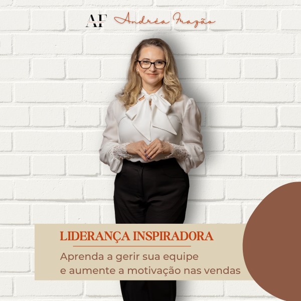 LIDERANÇA INSPIRADORA