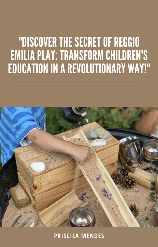 "Discover the Secret of Reggio Emilia Play: Transform Children's Ed...