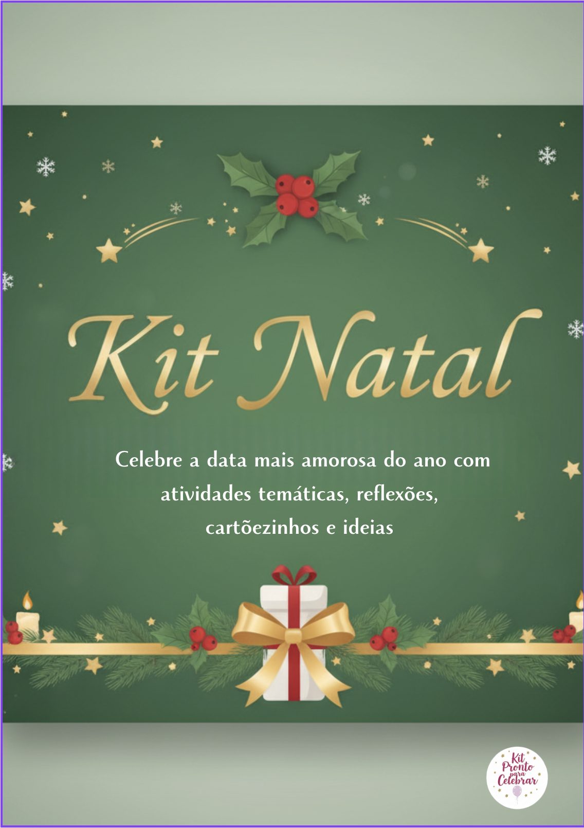 Kit de Natal - Pronto para Celebrar - Kit Pronto para Celebrar | Ho...