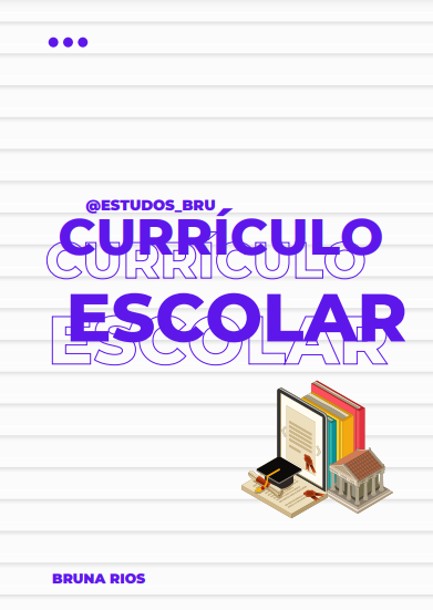 Ebook Currículo Escolar - Bruna N. Rios | Hotmart