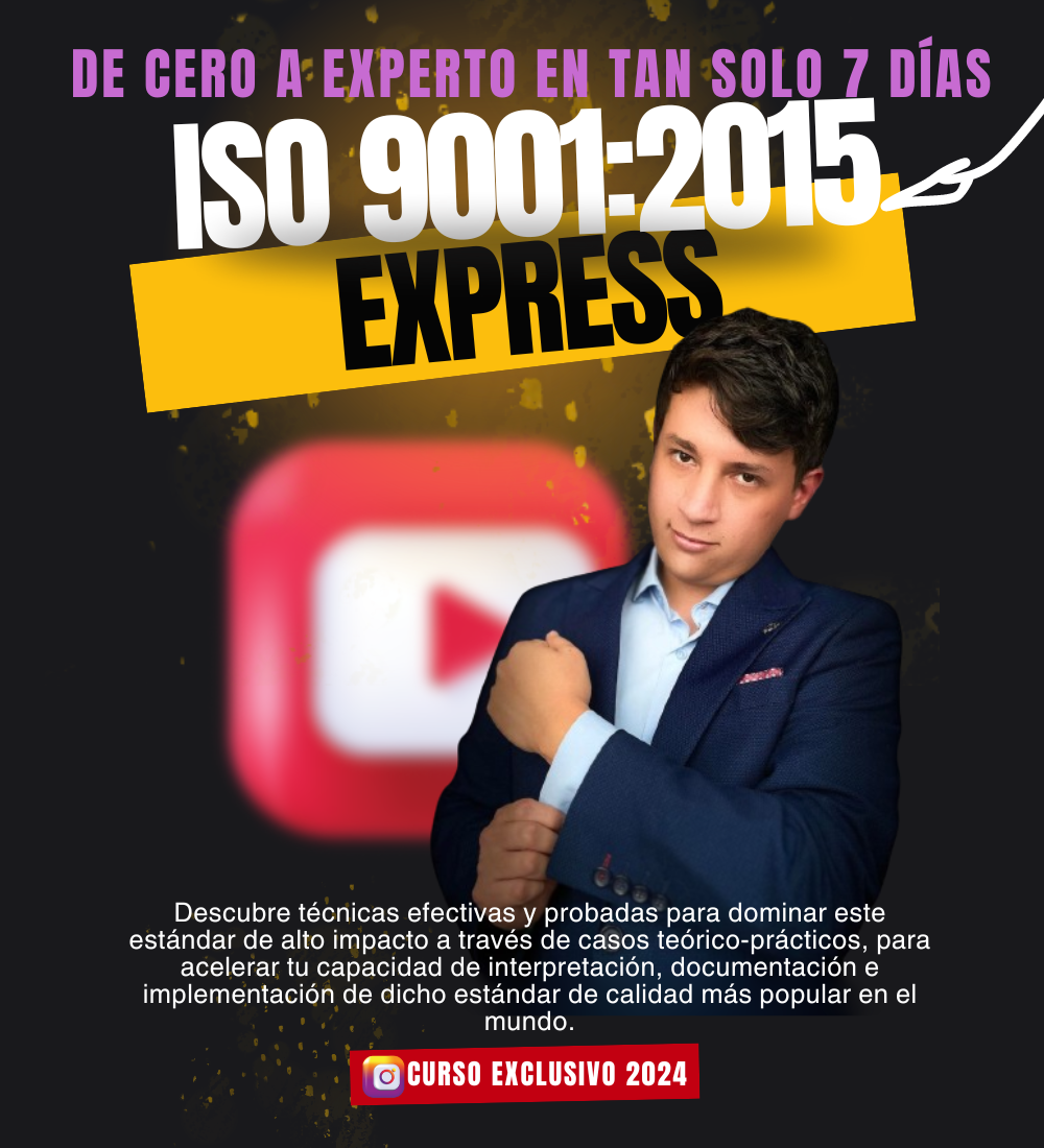 EXPERTO ISO 9001:2015 EXPRESS: DE CERO A IMPLEMENTADOR LÍDER EN 7 D...