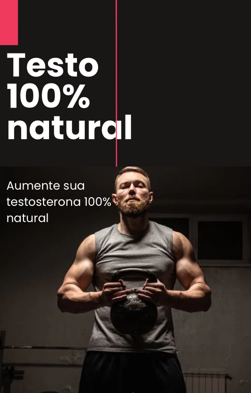 Testo 100% natural | Hotmart
