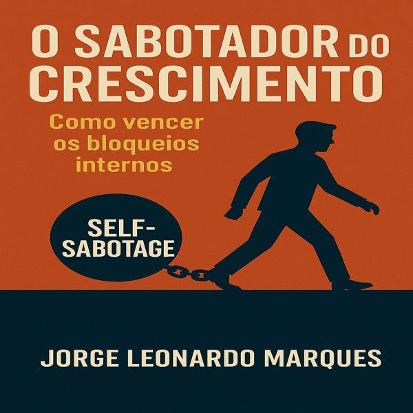 O Sabotador do Crescimento