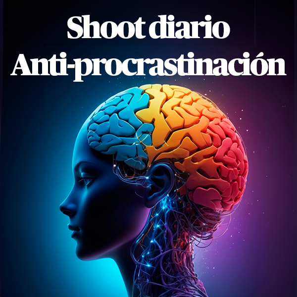Shoot diario Anti procrastinación: 30 Días para Dejar de Procrastin...