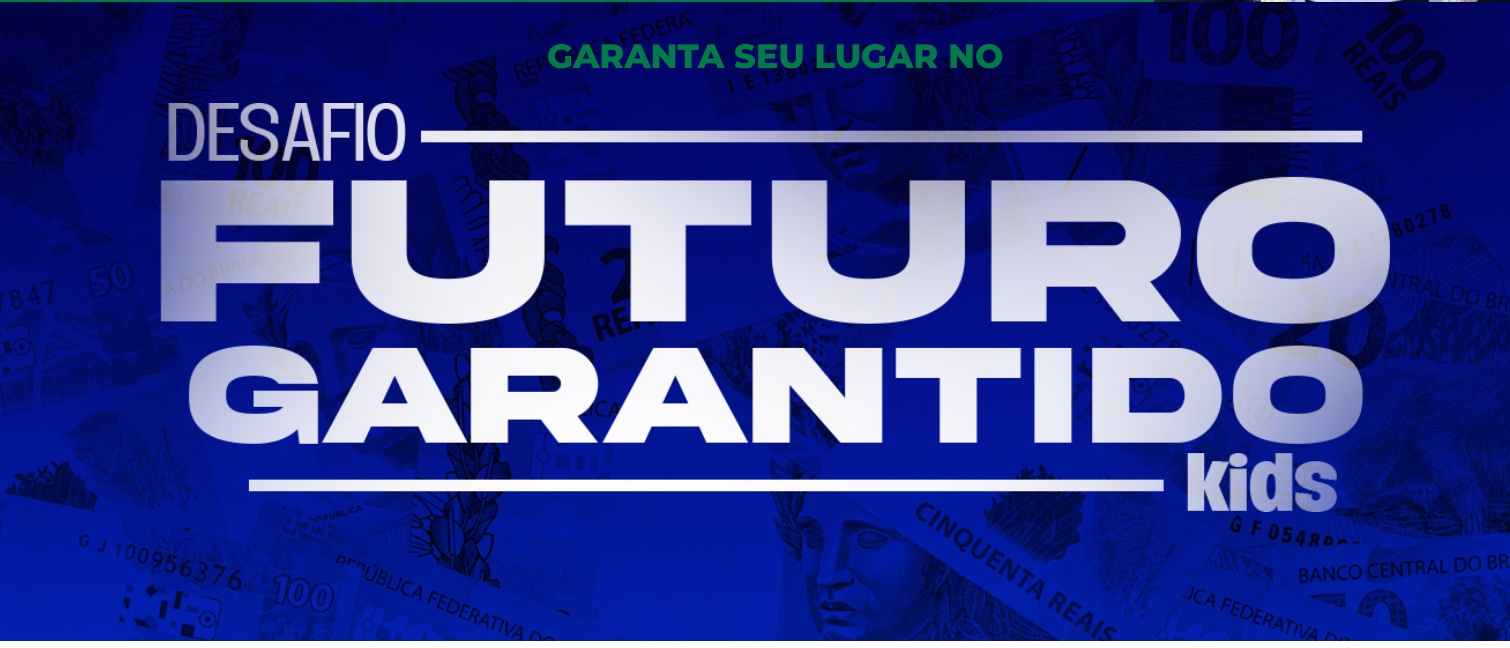 Futuro Garantido Kids
