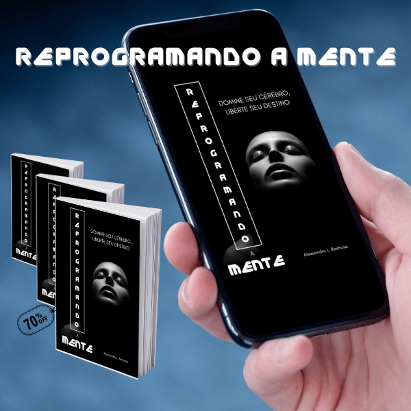 REPROGRAMANDO A MENTE