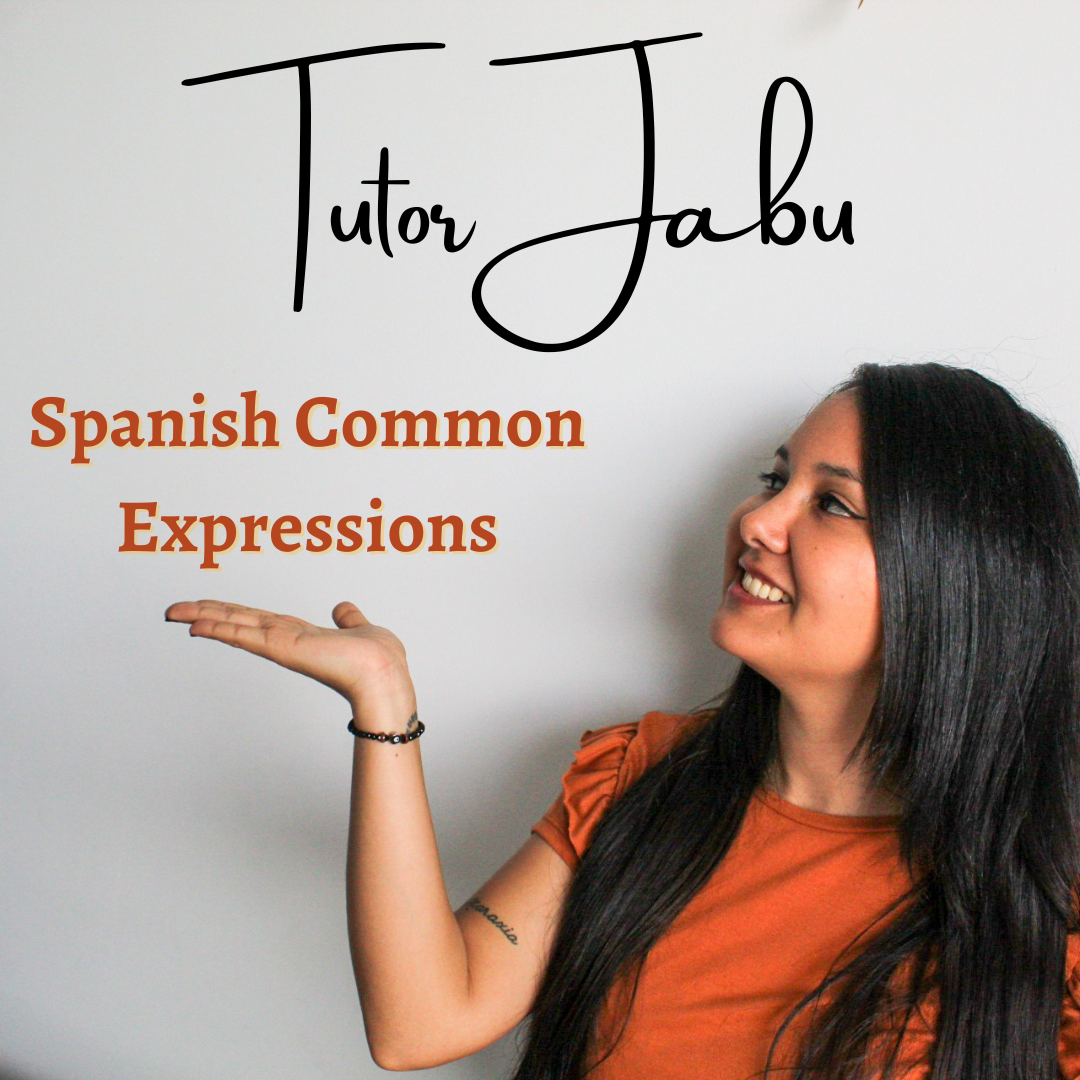 Spanish Common Expressions