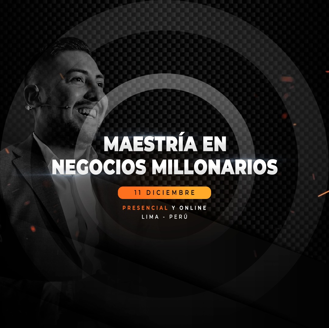 Maestría en Negocios Millonarios