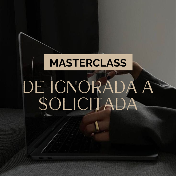 Masterclass: DE IGNORADA A SOLICITADA - Kathy Claro | Hotmart