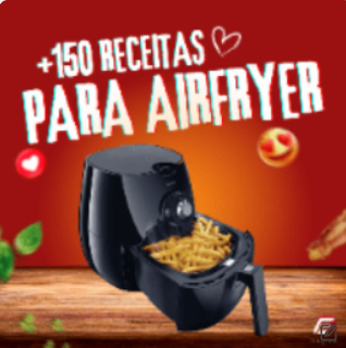 Delícias na Air Fryer - + de 150 Receitas - Tarso Freire Ribeiro