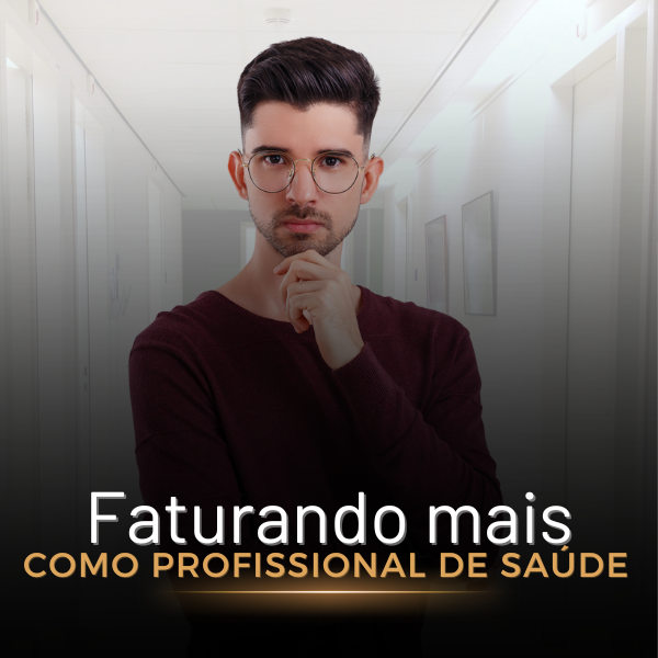FATURE MAIS COMO PROFISSIONAL DE SAÚDE