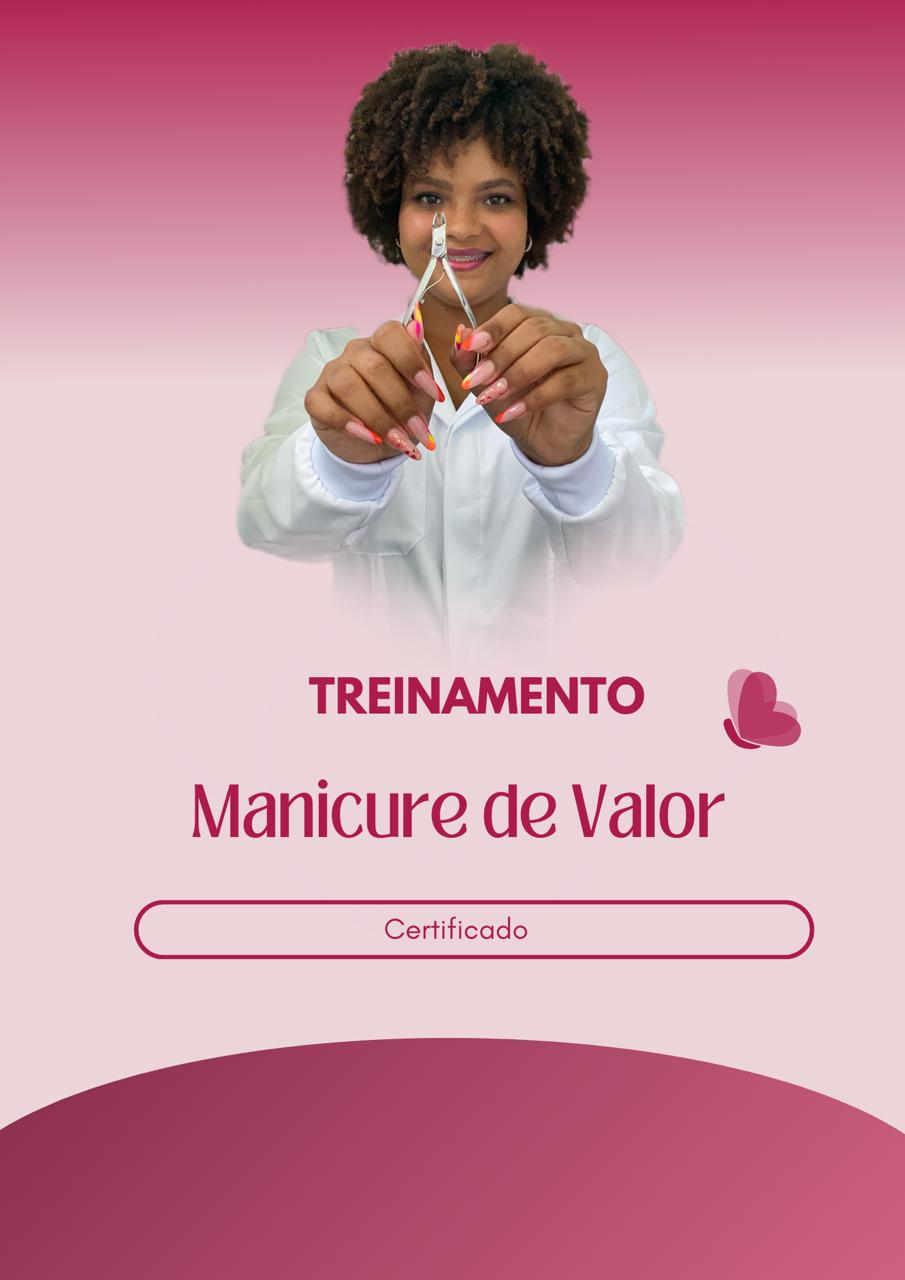 TREINAMENTO MANICURE DE VALOR - Naiara matos | Hotmart