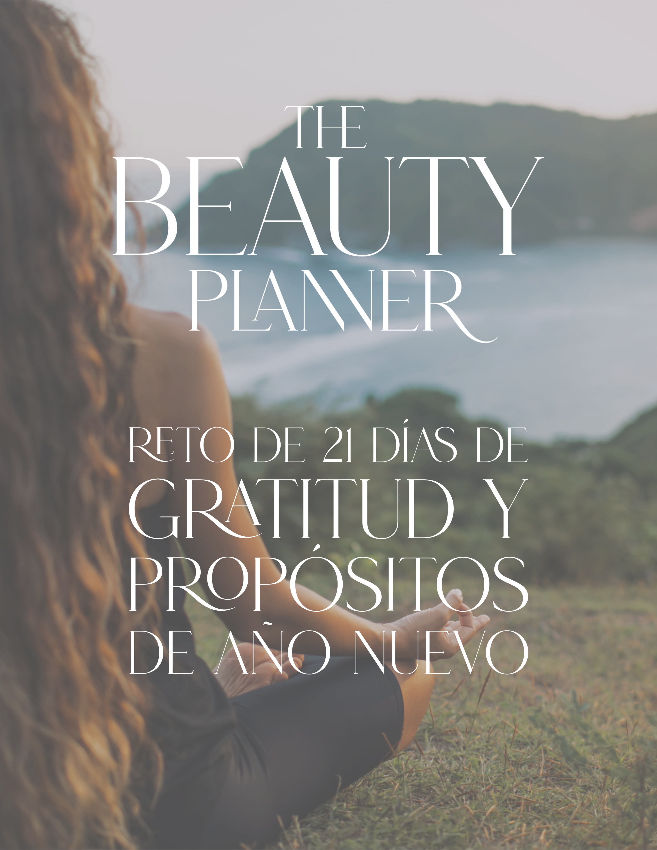 Reto de 21 días de Gratitud y Propósitos de año nuevo - The Beauty ...