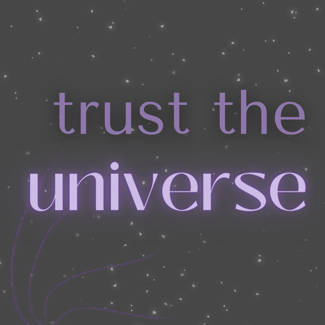 Backstage Trust the Universe